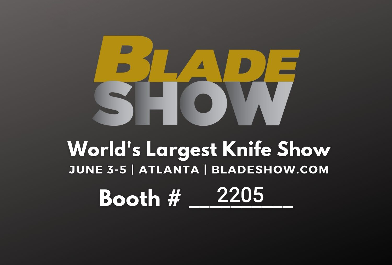 BLADE SHOW 2022 - ACTA NON VERBA